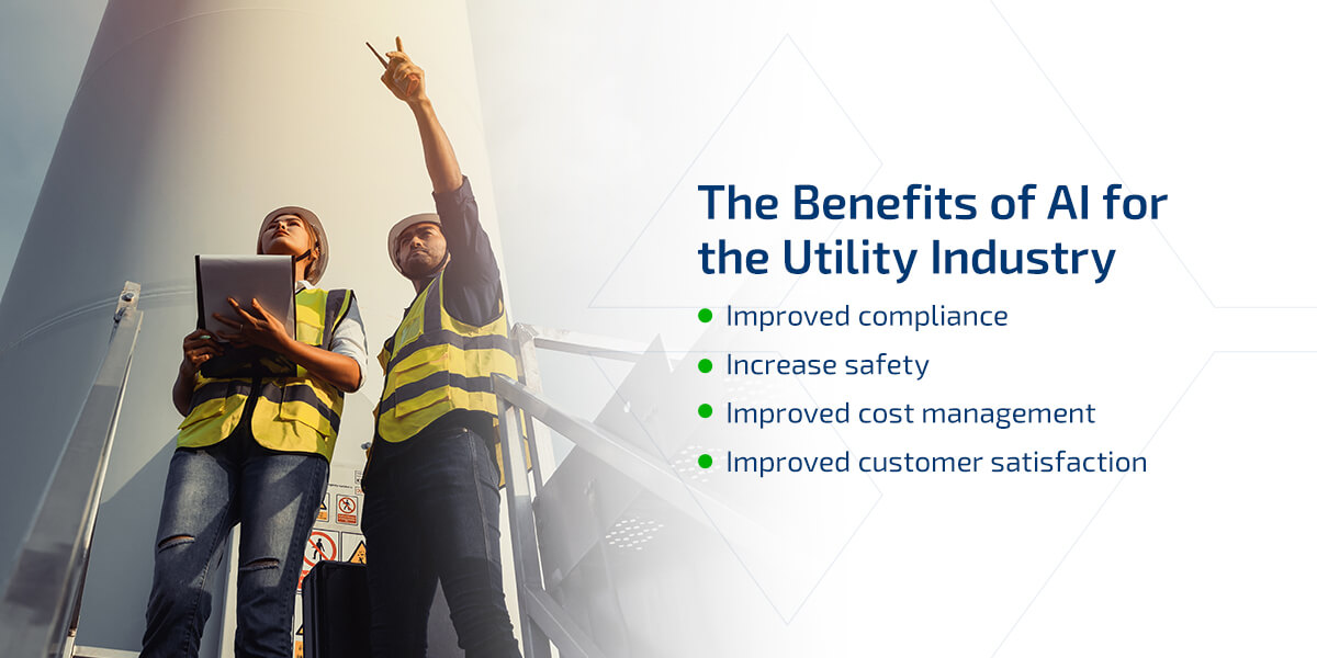 Benefits of AI and Machine Learning for Utility Companies
